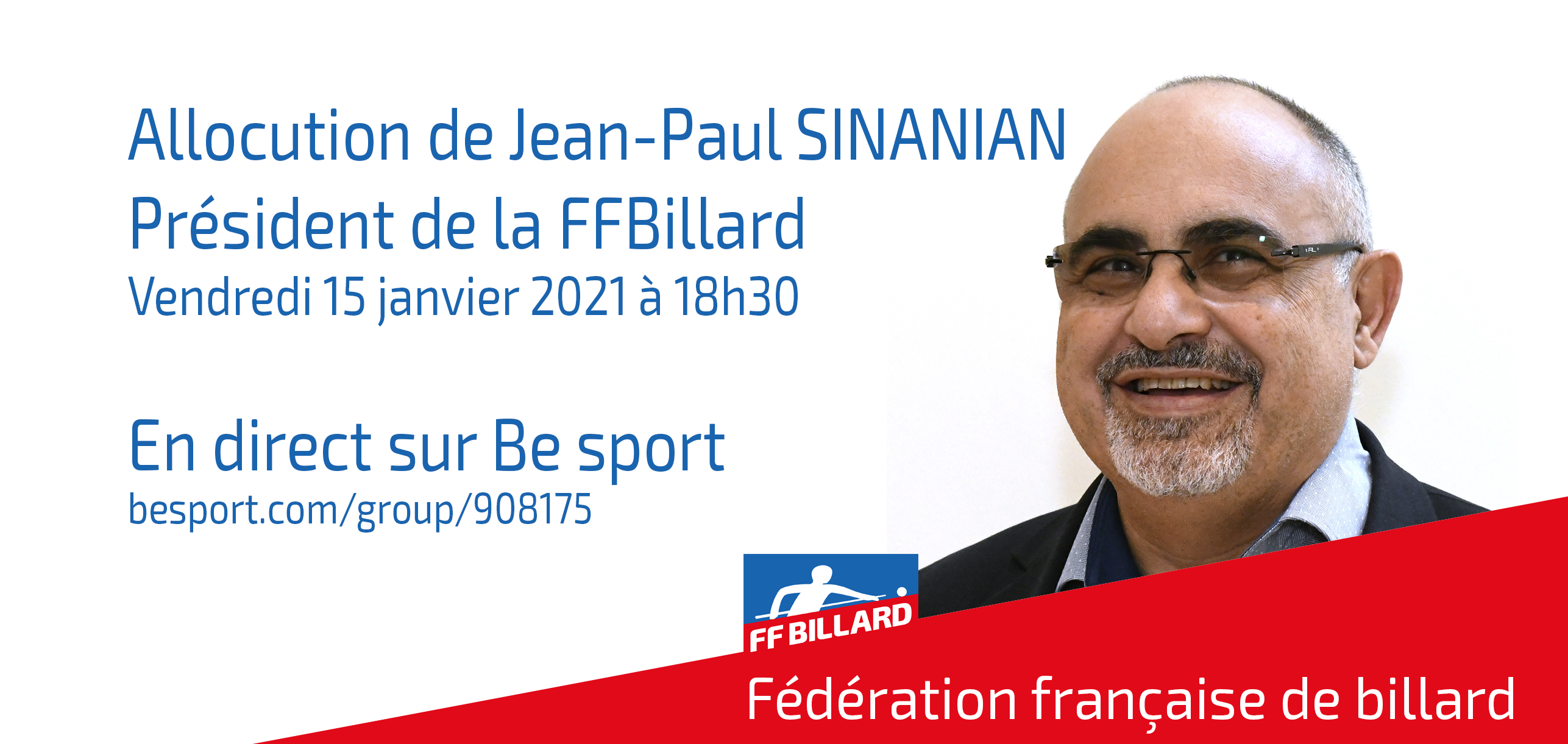 ALLOCUTION DE JEAN-PAUL SINANIAN - Fédération Française de Billard